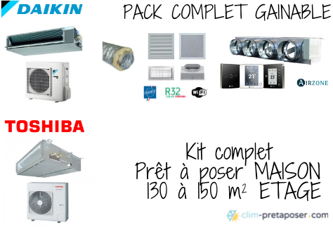 Climatisation Réversible GAINABLE DAIKIN ou TOSHIBA syteme AIRZONE